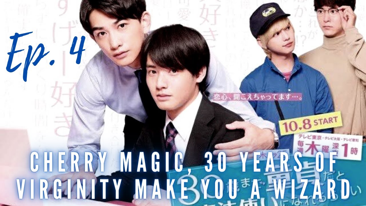 [EP. 4 ENG.SUB] - CHERRY MAGIC, 30 YEARS OF VIRGINITY MAKE YOU A WIZARD - YAYAFA