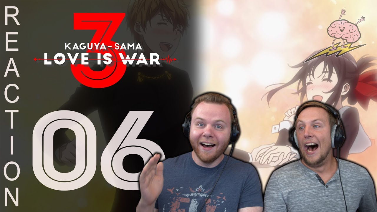 SOS Bros React - Kaguya: Love is War シーズン 3 第6 話 - 白銀御行は告白したい - YAYAFA