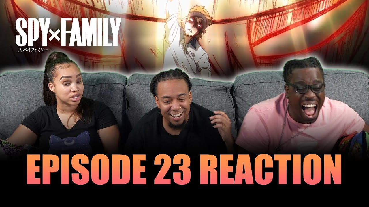 The Unwavering Path | Spy x Family Ep 23 Reaction - YAYAFA