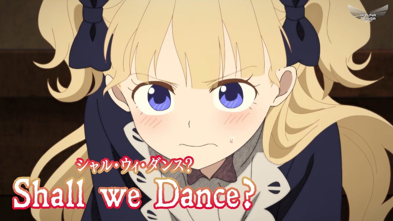 【Lyrics AMV】 Shadows House 2nd Season OP Full 『Shall we Dance? – ReoNa』 - YAYAFA