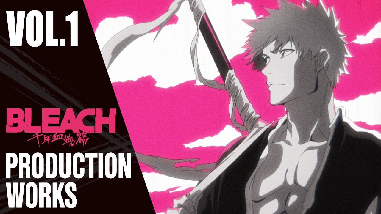 Vol.1「オープニングムービー／コンテ撮比較映像」 | 『BLEACH 千年血戦篇』PRODUCTION WORKS | studioぴえろ【公式】 - YAYAFA