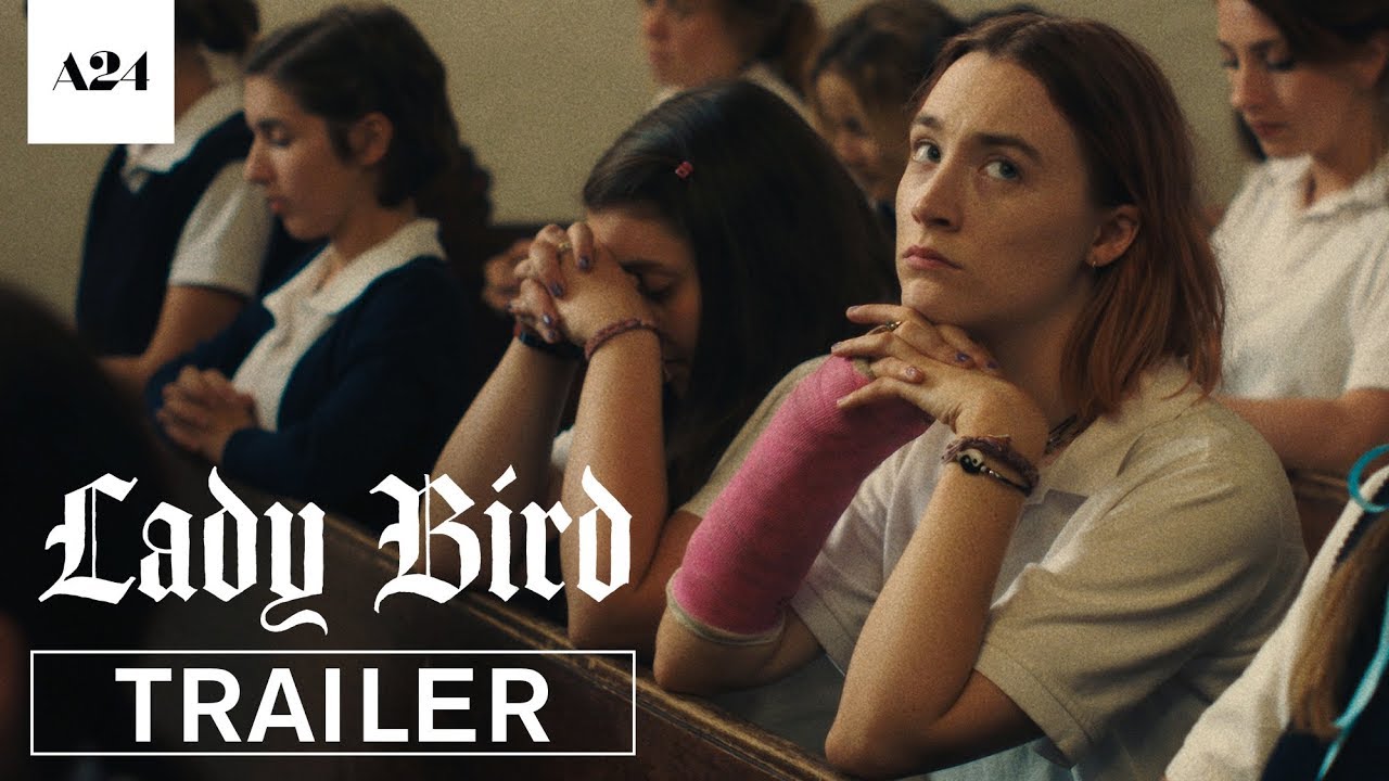 Lady Bird | Official Trailer HD | A24 - YAYAFA