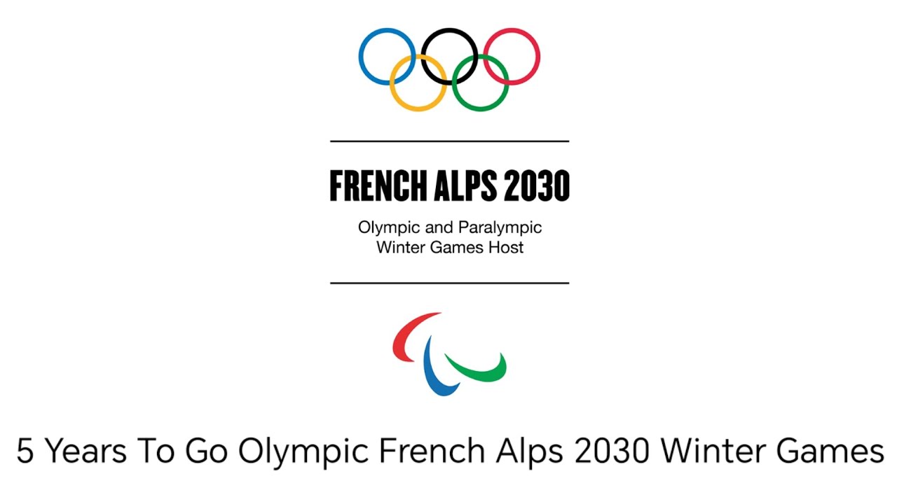 5 Years To Go Olympic French Alps 2030 Winter Games 🇫🇷 ️🇹🇭 - YAYAFA
