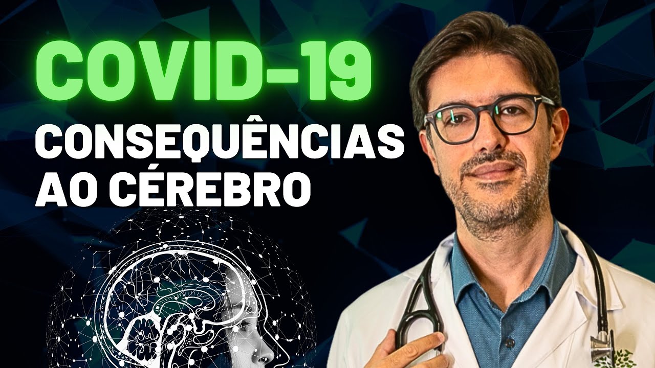 Sequelas da Covid - Sintomas Neurológicos Pós Covid 19 - YAYAFA