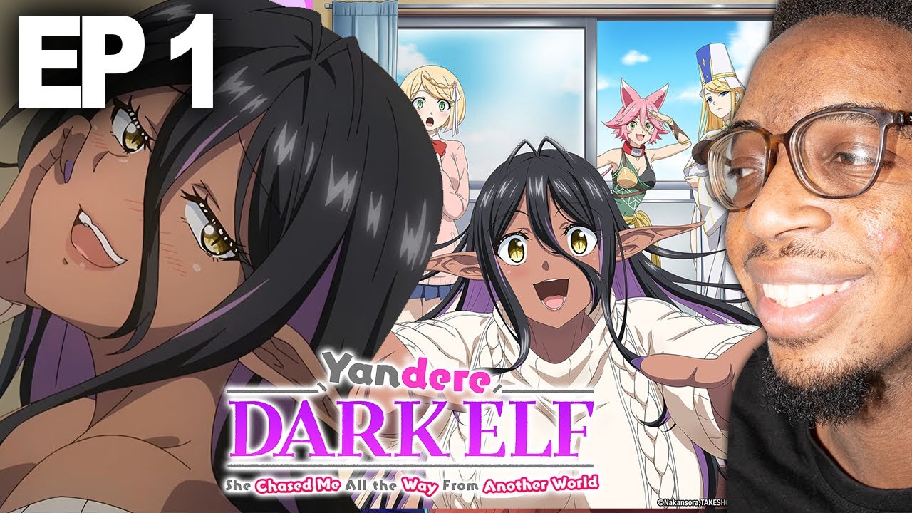 Yandere Dark Elf: She Chased Me All the Way From Another World! | Episode 1 REACTION - YAYAFA
