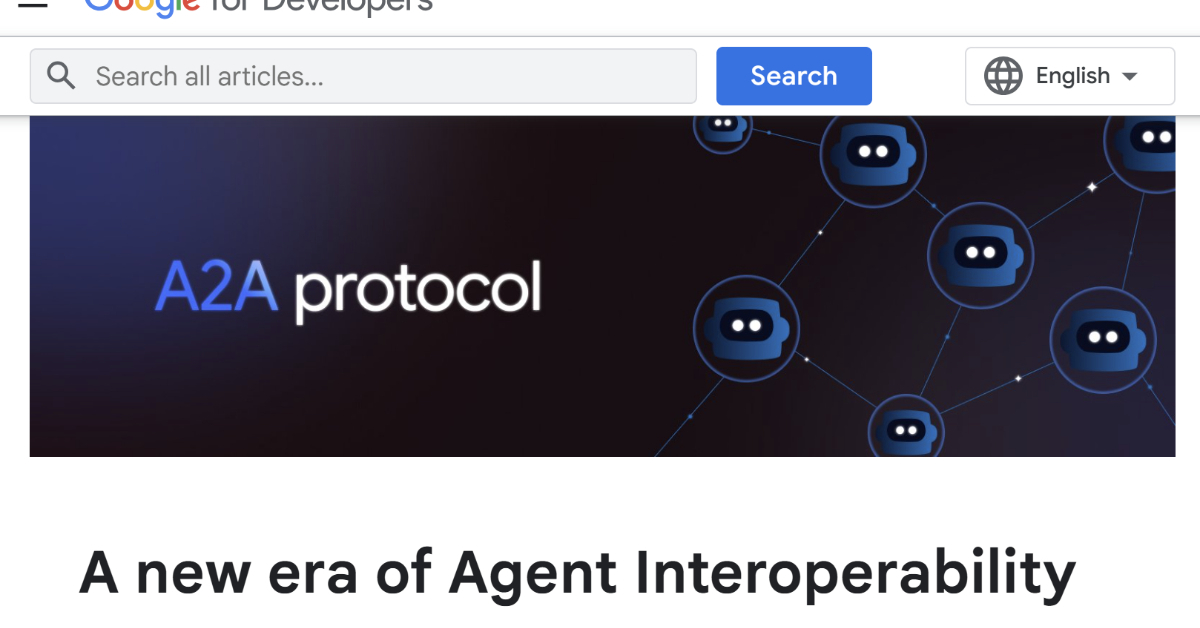 Google、AIエージェントの相互運用向けオープンプロトコル「Agent2Agent（A2A）」リリース - ITmedia - YAYAFA